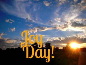 Be Joyful at Sunrise and Sunset :: Free Printable :: Joy Day! - An ...
